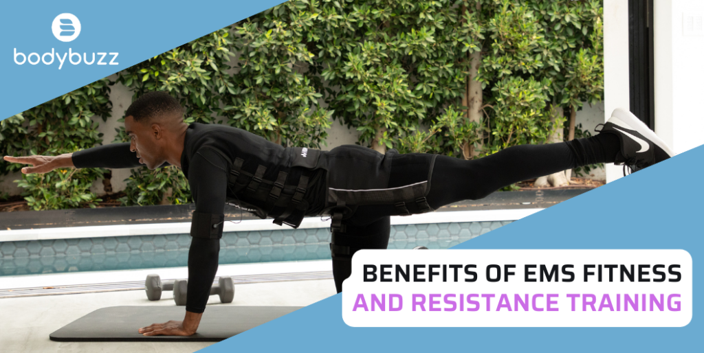 Benefits of EMS Fitness - Bodybuzz EMS Workout